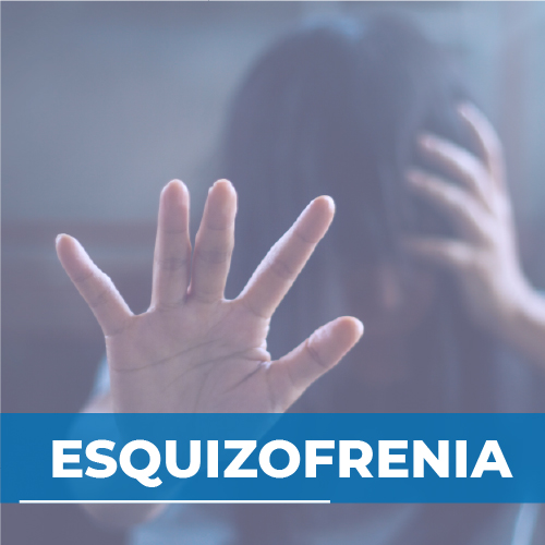 ESQUIZOFRENIA - Clínica Nueva Esperanza | Centro de Salud Mental